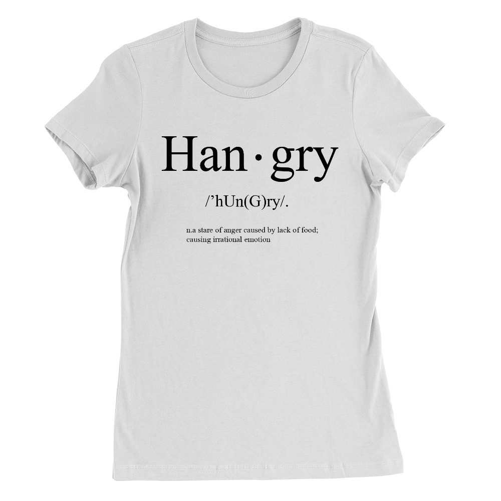 Han Gry Womens T-Shirt Funny Joke Eating Hungry Gift Top | eBay