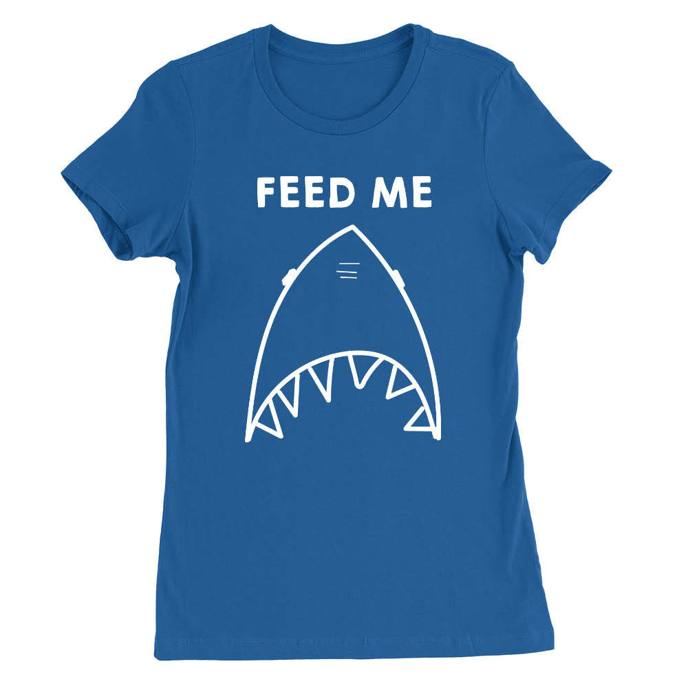 Feed Me Womens T-Shirt Funny Joke Shark Food Lover Gift | eBay UK