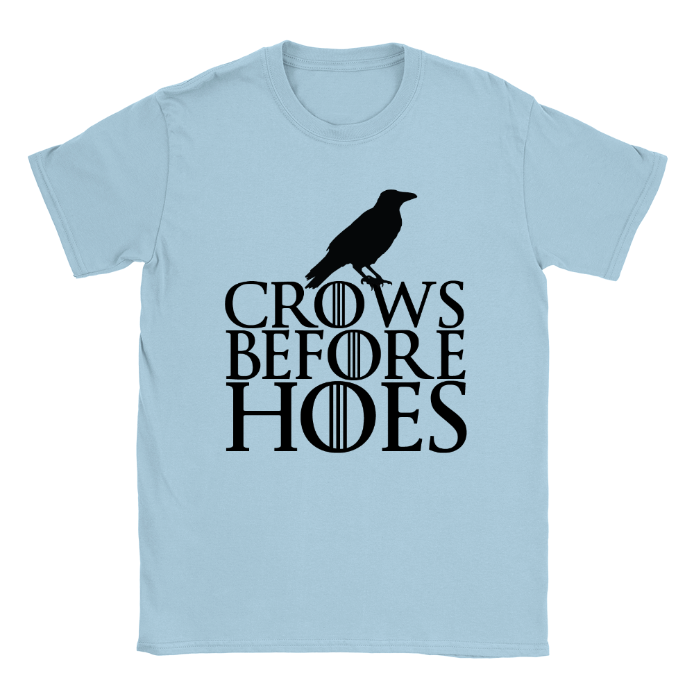 Crows Before Hoes Mens T-Shirt Game Of Thrones GoT Cool Funny Slogan ...